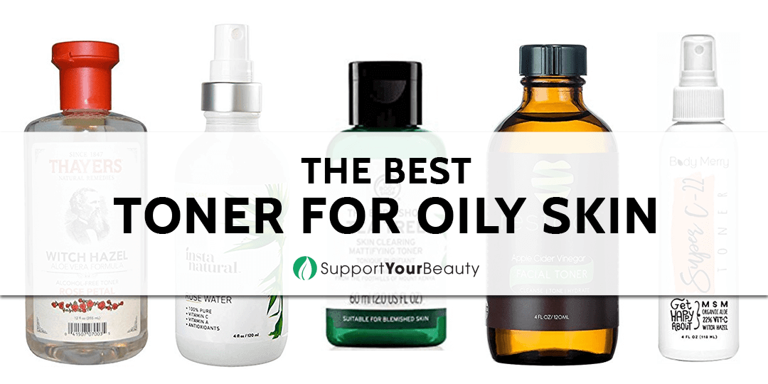 Best Toner For Oily Skin Updated 2020 Best Toner For Oily Skin Updated 2020