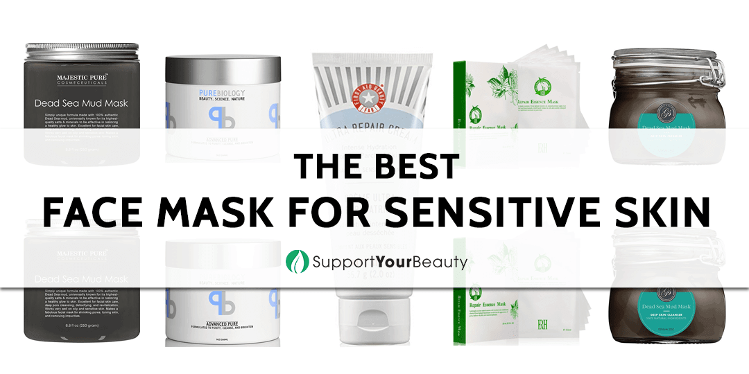 Best Face Mask For Sensitive Skin Updated 2018 Best Face Mask For Sensitive Skin Updated 2018